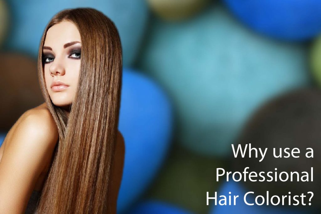 Why Use a Professional Hair Colorist? – Elements Salon And Wellness Spa